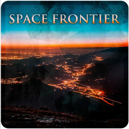 Stream Space Frontier by Space Frontier | Listen online for free on ...