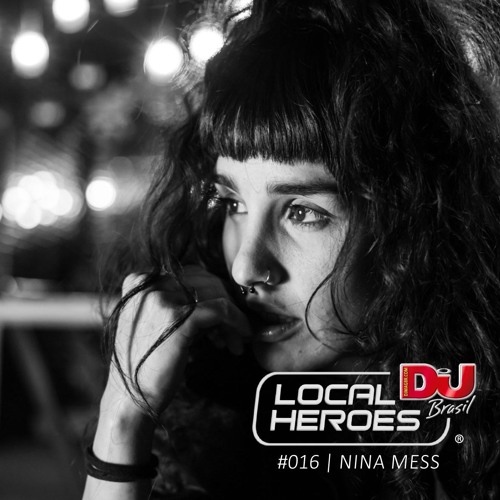 DJ Mag Brasil pres. Local Heroes Tracklists Overview