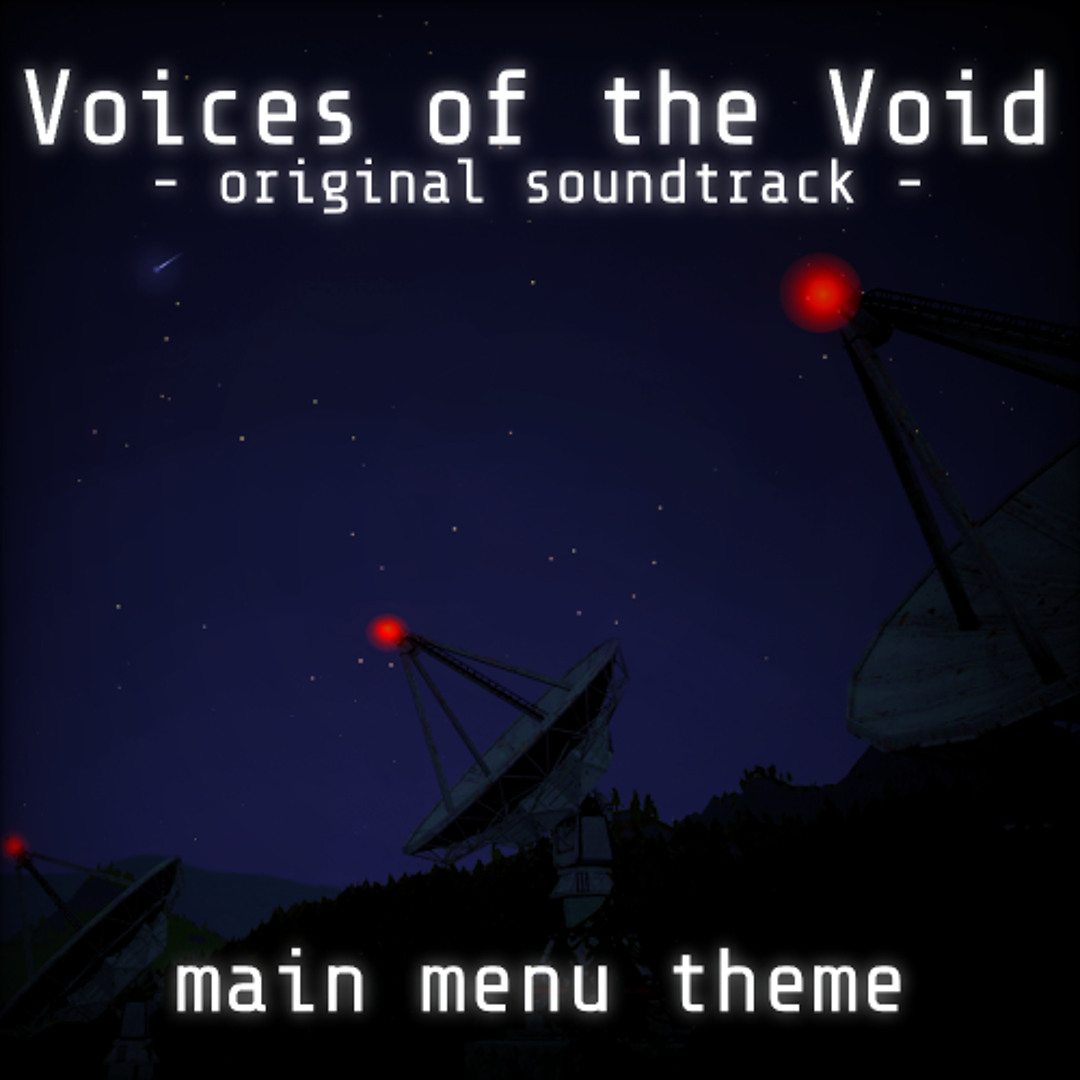 Stream Voices of the Void OST - main menu theme by Darth | Listen online for free on SoundCloud