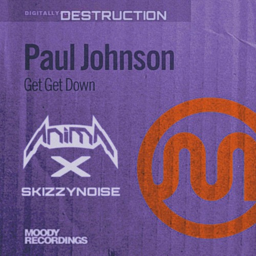 Stream PAUL JOHNSON - Get Get Down (Λ N I M Λ x SKIZZYNOISE EDIT) by Λ ...
