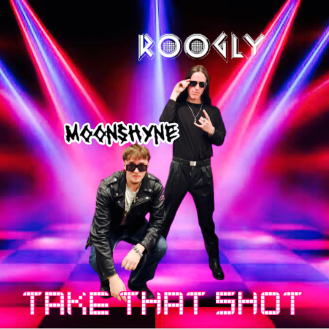Stream TAKE THAT SHOT (FT.MOONSHYNE) PROD.ROOGLY by . ˙ ROOGLY ...