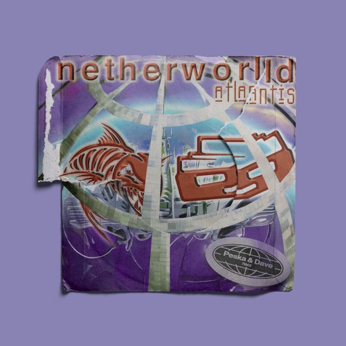 Stream Netherworld - Atlantis (Peska & Dave rmx) by DAVE | Listen ...