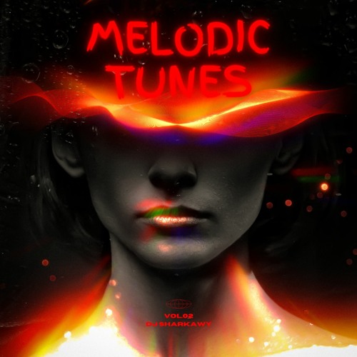 Stream Melodic Tunes 02 by DJ Sharkawy | Listen online for free on ...