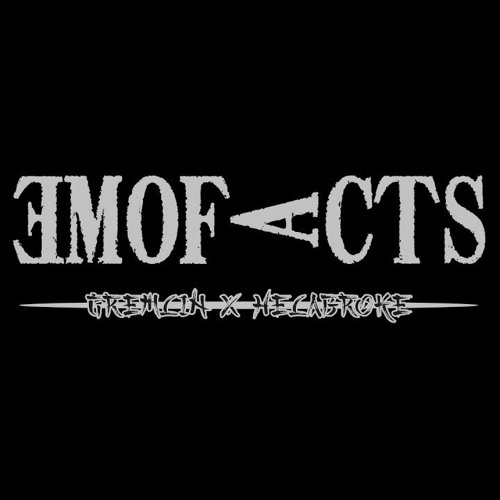 Stream Emo Facts - (Helabroke + Gremlin Shawty) by kadavervivonomuerto ...