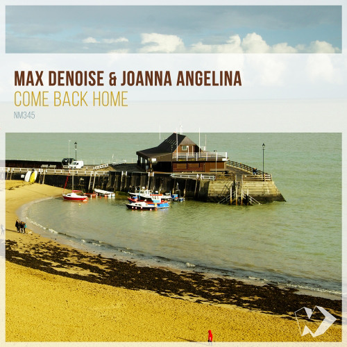 Stream Max Denoise & Joanna Angelina - Come Back Home (Original Mix) by ...