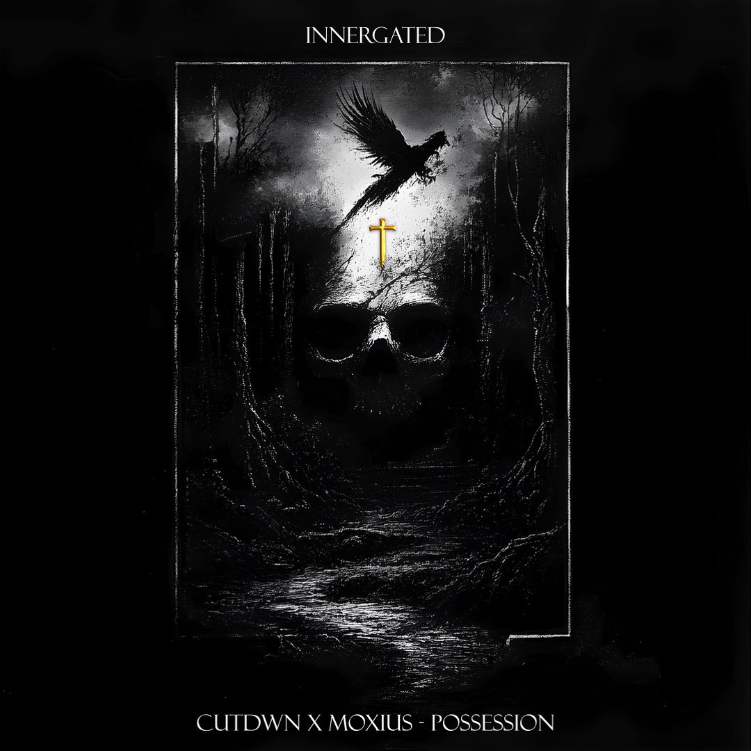 Stream CUTDWN x MOXIUS - Possession [INNERGATE RECORDS] by CUTDWN ...