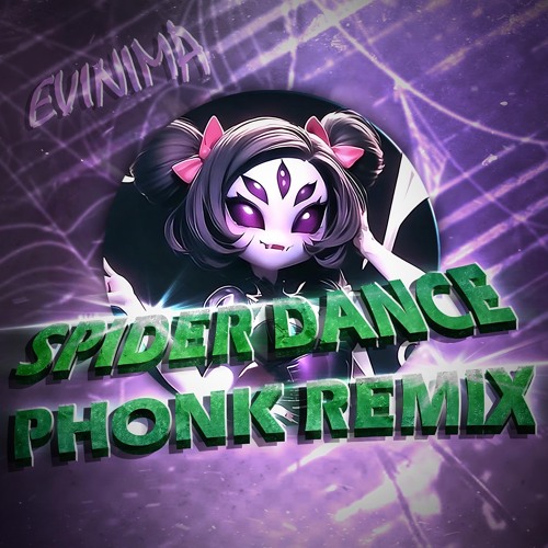 Stream Spider Dance Phonk Remix by evinima | Listen online for free on ...