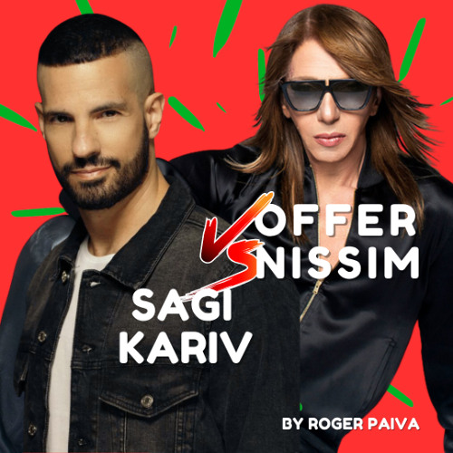 Stream OFFER NISSIM vs SAGI KARIV BY ROGER PAIVA by DJ Roger Paiva ...