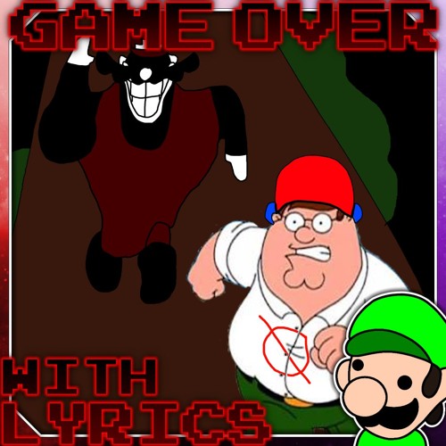 Stream Game Over - WITH LYRICS (100% REAL) | FNF: Funk Mix COVER by ...