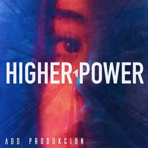 Stream Higher Power by s4ndmind | Listen online for free on SoundCloud