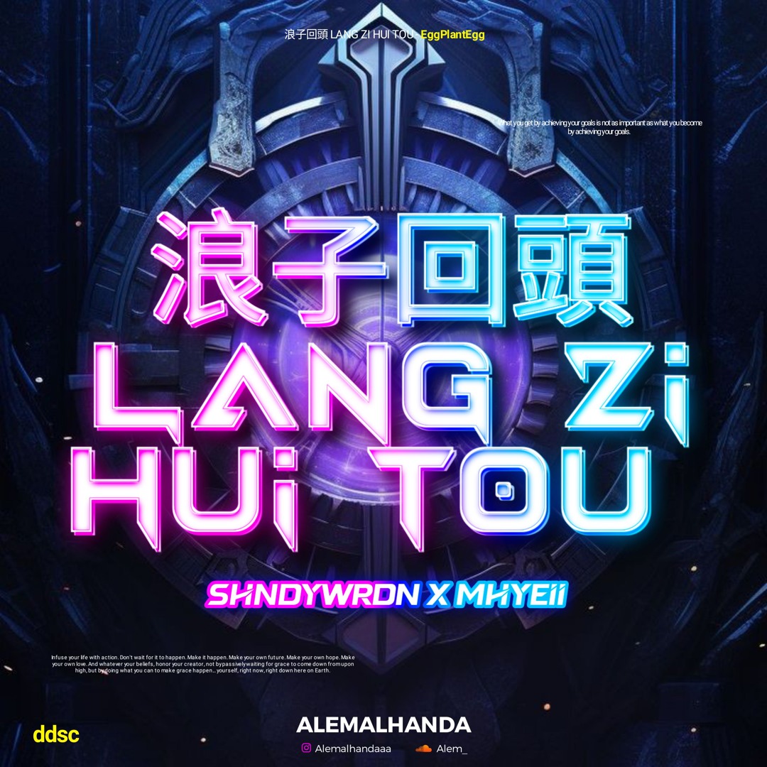 Stream 浪子回頭 LANG ZI HUI TOU (Alem Alhanda Edit ft SHNDYWRDN) #MHYeii by ...