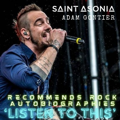 Stream Listen To This ep243 - Saint Asonia singer Adam Gontier talks ...