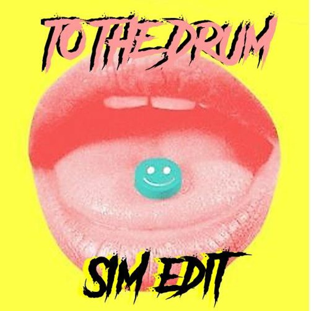 Stream To The Drum (sim's 'ECSTASY' EDIT) by sim | Listen online for ...