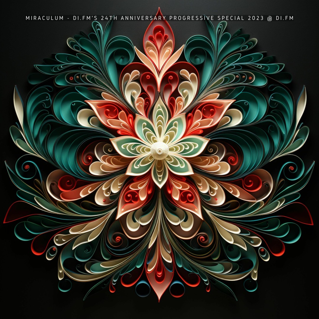 Stream MiraculuM - DI.FM's 24th Anniversary Progressive Special 2023 ...