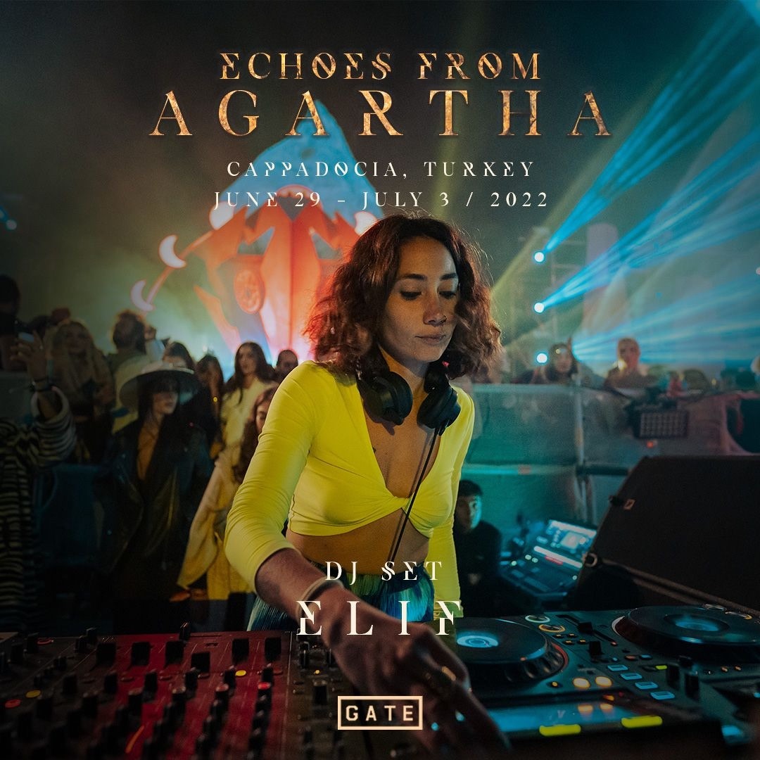 Stream Elif @ Echoes From Agartha 2022 (Cappadocia, Turkey) by Gate ...