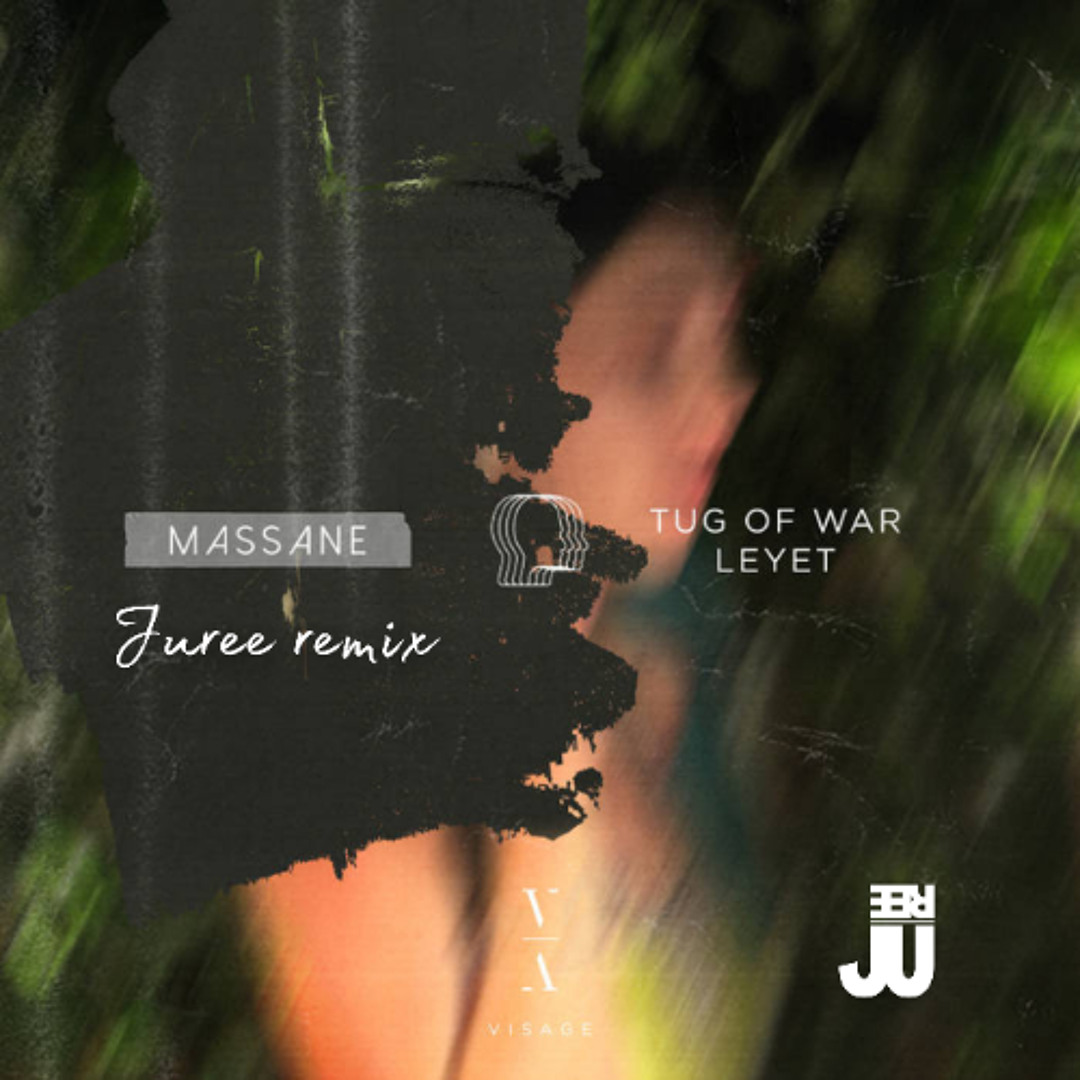 Stream Massane & LeyeT - Tug Of War (Juree Remix) by JUREE | Listen online for free on SoundCloud
