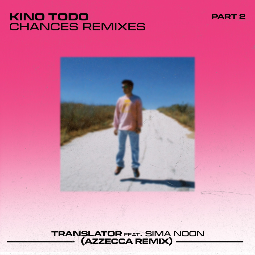 Stream Kino Todo - Translator Feat. Sima Noon (Azzecca Remix) by Kino ...