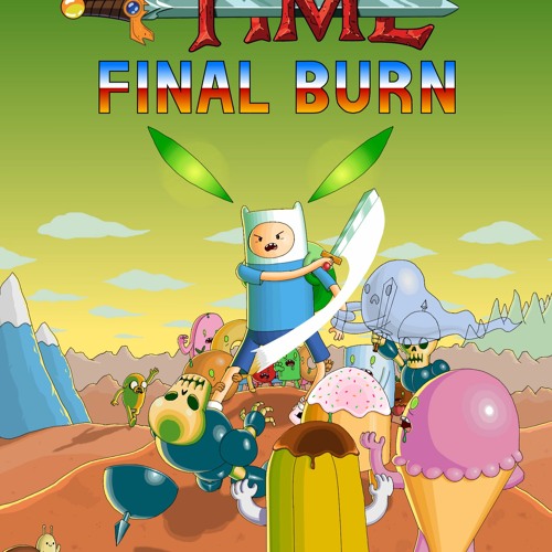 Stream absolutegambit | Listen to Adventure Time Final Burn (Arranged ...