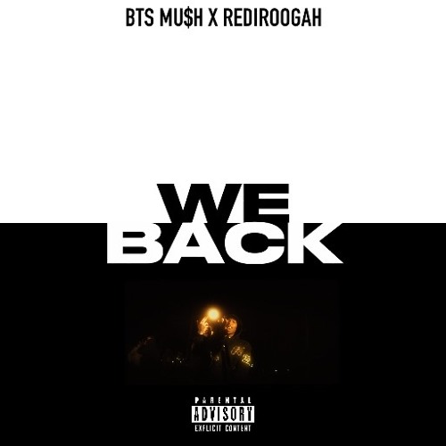 Stream BTS MU$H X REDIROOGAH- WE BACK (ProdByBlueNotes) by BTS MU$H ...