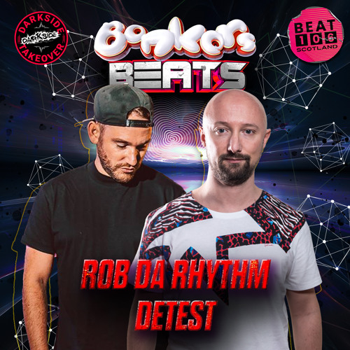Stream Rob Da Rhythm + Detest - Bonkers Beats 151 - Darkside Takeover ...