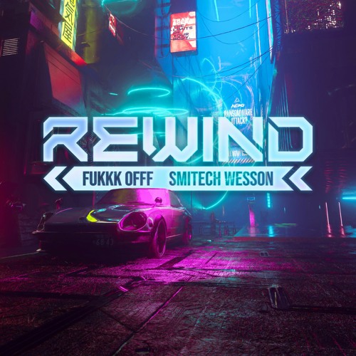 Stream Fukkk Offf & Smitech Wesson - Rewind (aUtOdiDakT Remix) by ...