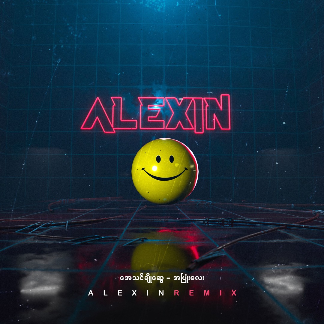 Stream Athen Cho Swe - A Pyone Lay (Alexin Remix) by Alexin | Listen ...