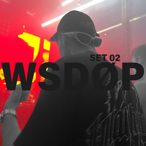 Stream SET 02 [Kobosil/In Verruf track selection] [152BPM] by WSDØP ...