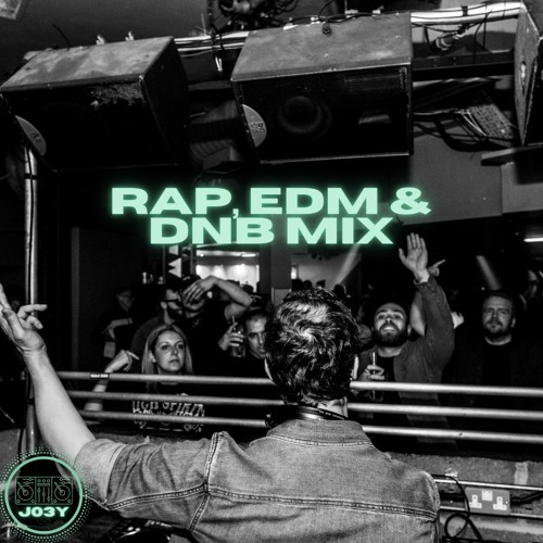 Stream Rap, EDM, DnB Mix by J03Y G | Listen online for free on SoundCloud