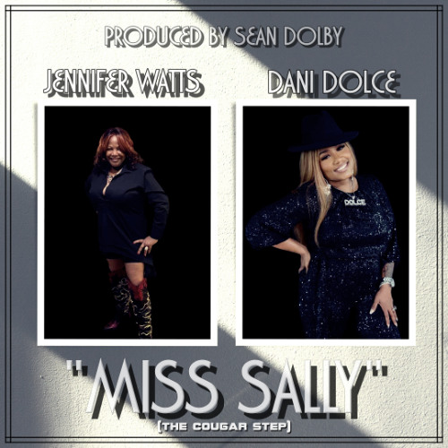 Stream Sean Dolby featuring Jennifer Watts Dani Dolce-Miss Sally (The Cougar Step) by ...
