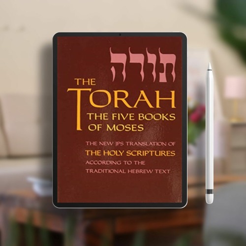 Stream The Torah The Five Books Of Moses The New Translation Of The