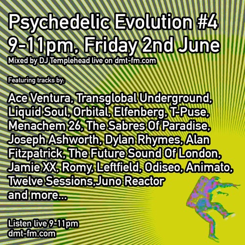 Stream Psychedelic Evolution #4 by DJ Templehead | Listen online for ...