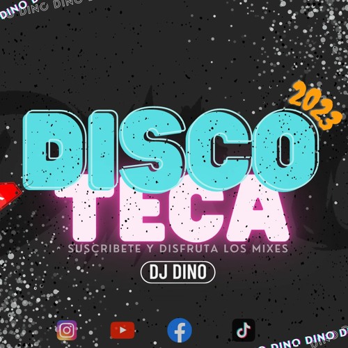 Stream Mix Discoteca 2023 🔥 Fiesta De Exitos Where She Goes Un