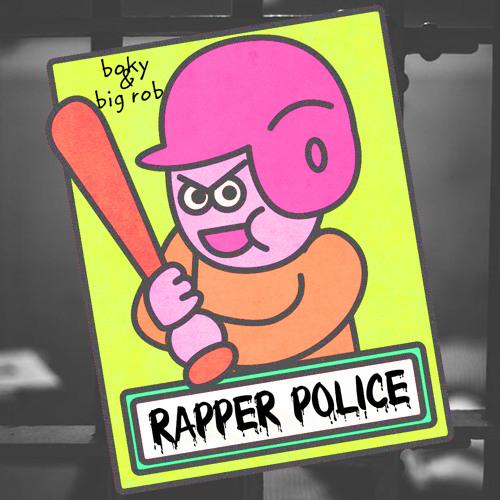 Stream boky x big rob - RAPPER POLICE by TREASURE TEAM | Listen online ...