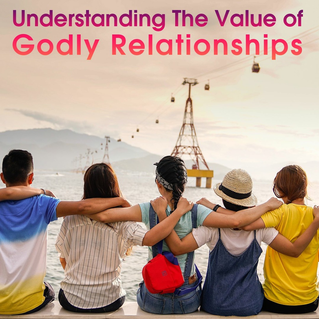 Stream Understanding The Value of Godly Relationships by Alpha & Omega ...