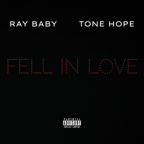 Stream Ray Baby X Tone Hope- Fell In Love Prod. NTN by Ray Baby ...
