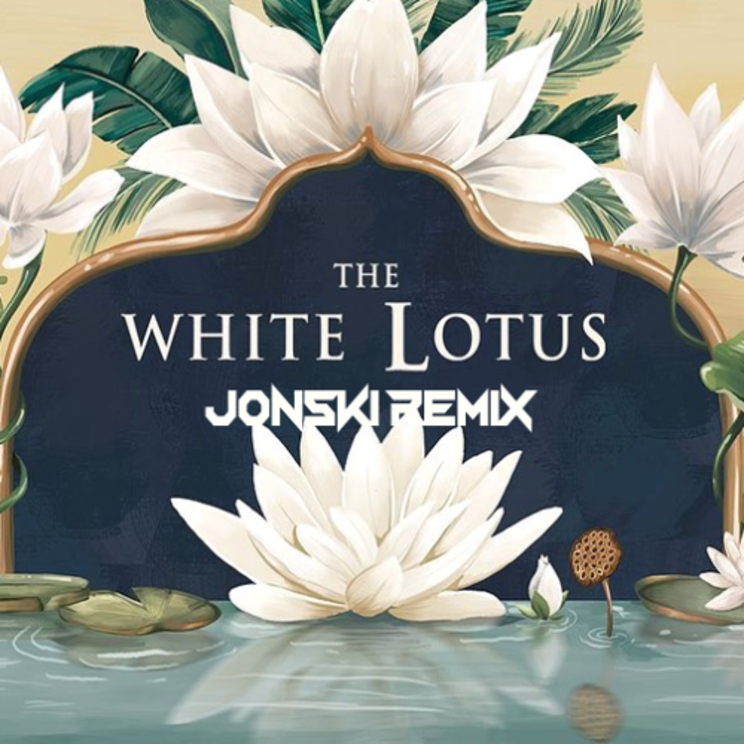 Stream 'The White Lotus' Renaissance Theme (HardDance Edit) by Jonski ...