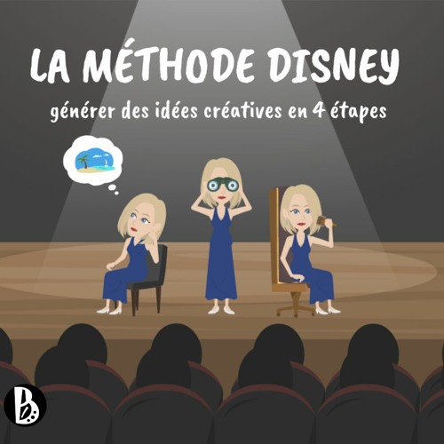 Stream episode Générez des idées créatives avec la Méthode Disney [4 ... Stream episode Générez des idées créatives avec la Méthode Disney [4 ...