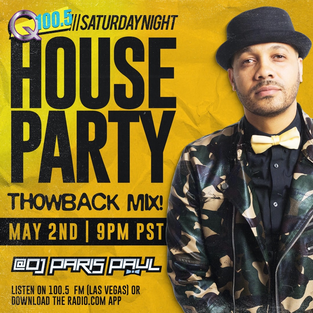 Listen to Q100.5 Las Vegas Saturday Night House Party Throwback Mix 1 ...