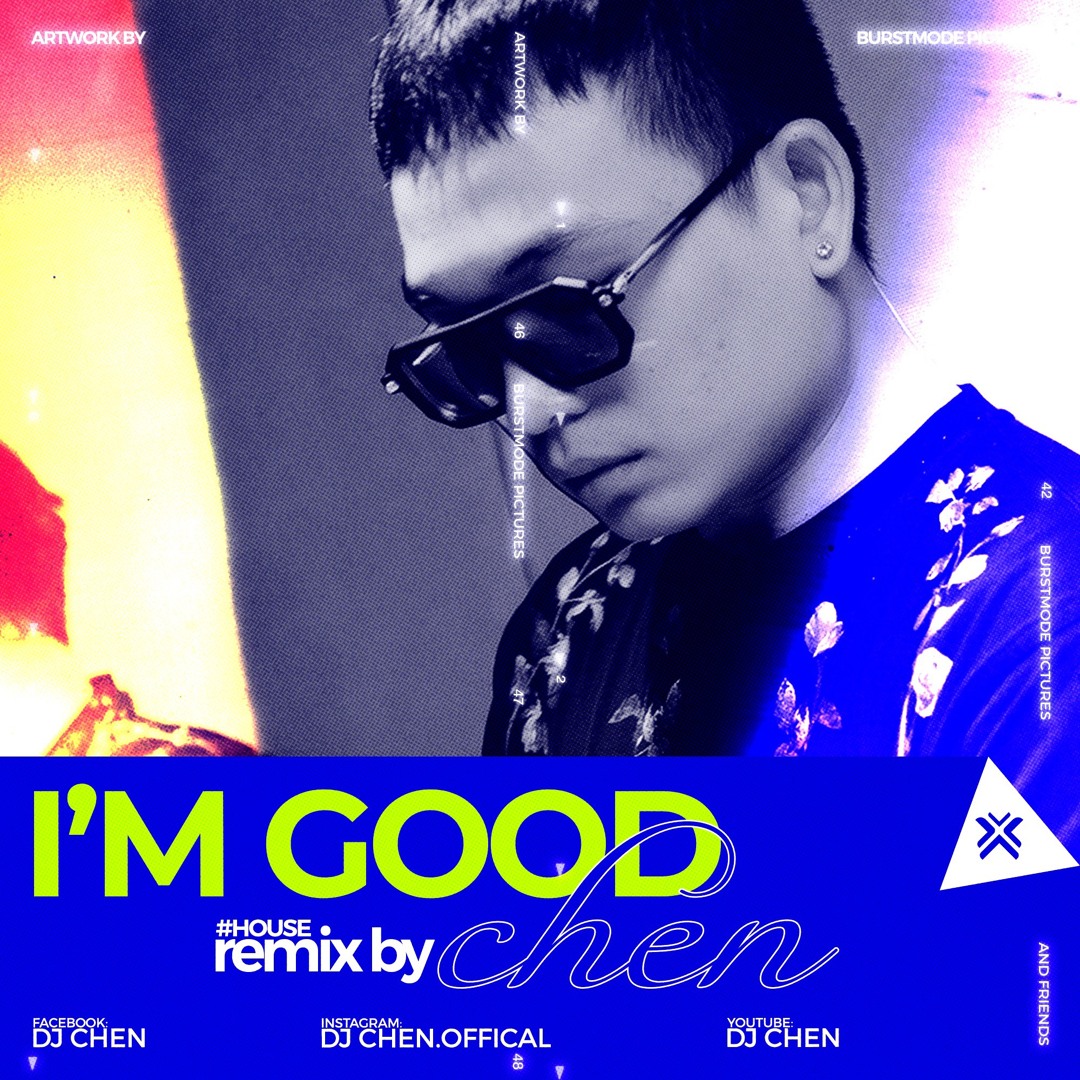 Stream I'm Good (DJ Chen Remix) by DJ Chen | Listen online for free on ...