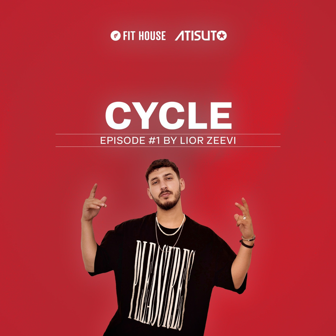 Stream FIT HOUSE X LIOR ZEEVI - CYCLE by FIT HOUSE | Listen online for ...