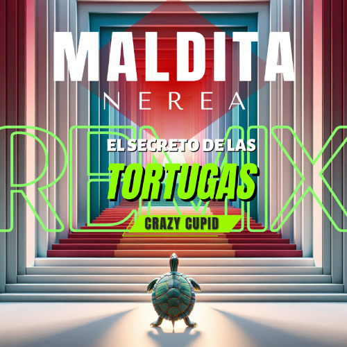 Stream Previa - Maldita Nerea - El Secreto de las Tortugas (Crazy Cupid ...