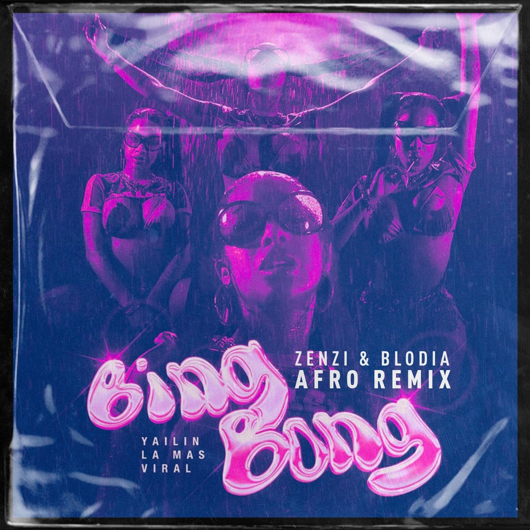 Stream Yailin La Mas Viral Bing Bong Zenzi Blodia Remix By Joe