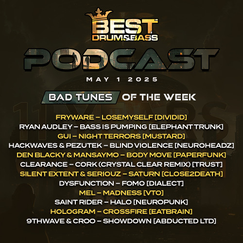Bad Syntax & Dialective - Best Drums & Bass Podcast 541 2025-05-02