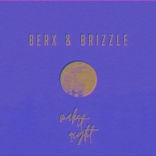 Stream Berx & Brizzle - Make It Right by Berx | Listen online for free ...