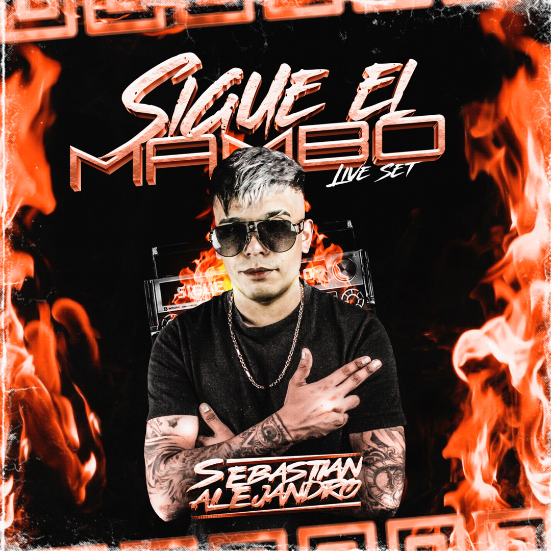 Stream SIGUE EL MAMBO LIVE SET SEBASTIAN ALEJANDRO DJ GUARACHA🇨🇱🇨🇴 by Sebastian Alejandro DJ ...