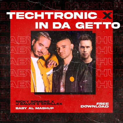 Stream Nicky Romero X J Balvin & Skrillex - Techtronic x In Da Getto ...