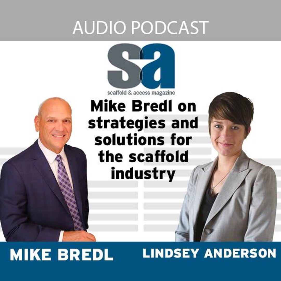 Stream PODCAST: Mike Bredl on strategies and solutions for the scaffold ...