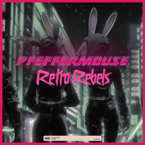 Stream Pfeffermouse - Retro Rebels by Pfeffermouse | Listen online for free on SoundCloud