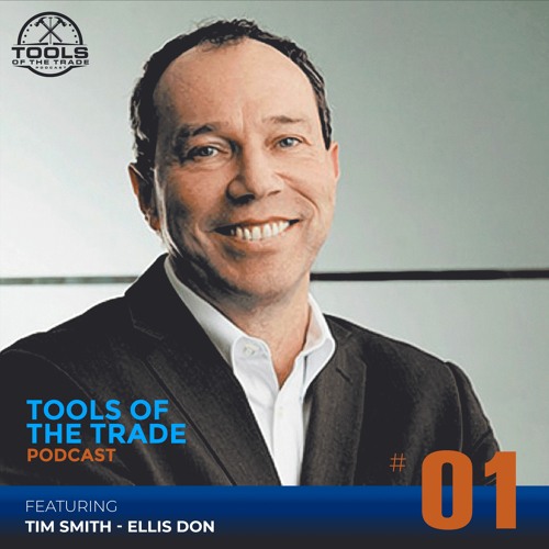 Stream episode #1: Tim Smith | Ex- Vice President of Ellisdon by Tools ...