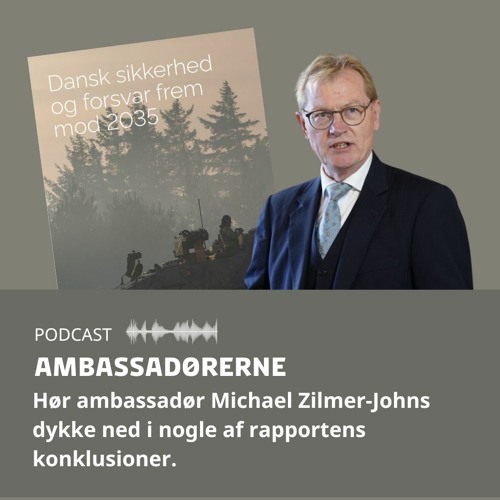Stream Ny podcast om rapporten ”Dansk sikkerhed og forsvar frem mod ... Stream Ny podcast om rapporten ”Dansk sikkerhed og forsvar frem mod ...